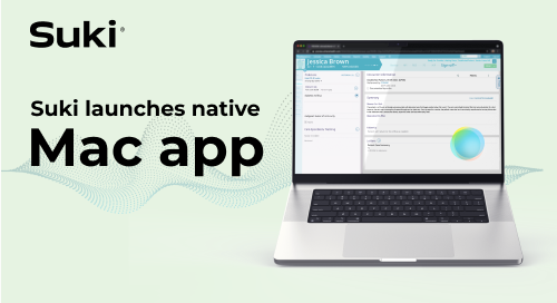 Suki’s Unparalleled Flexibility Expands with the Launch of Mac App - Suki AI